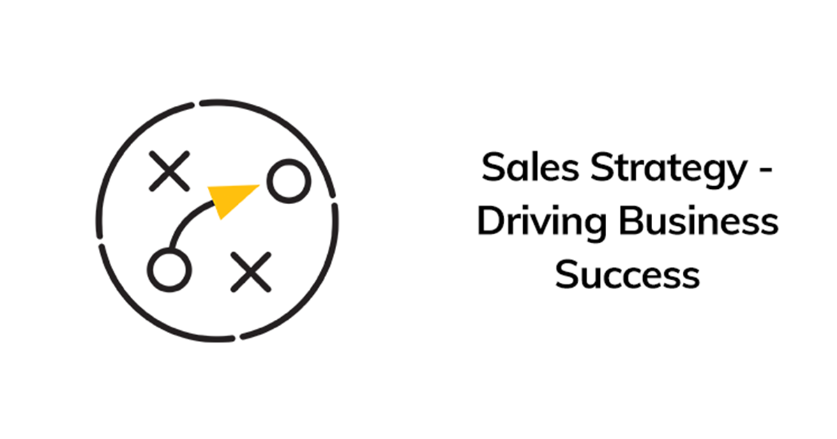 Sales Strategy: Driving Business Success - Barrett Consulting